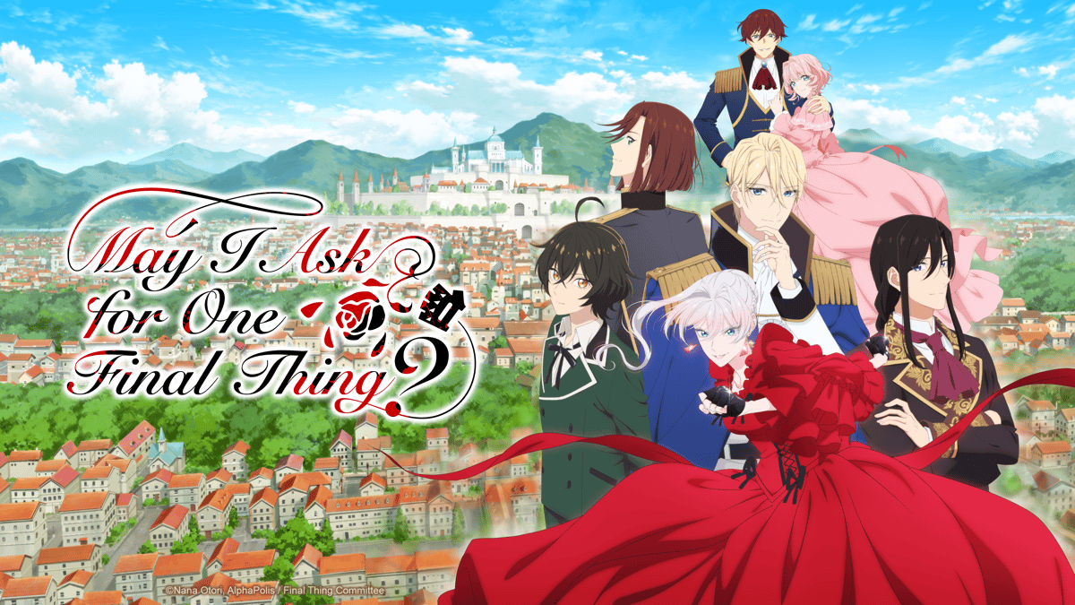 May I Ask for One Final Thing? en Español (Castellano) - Crunchyroll