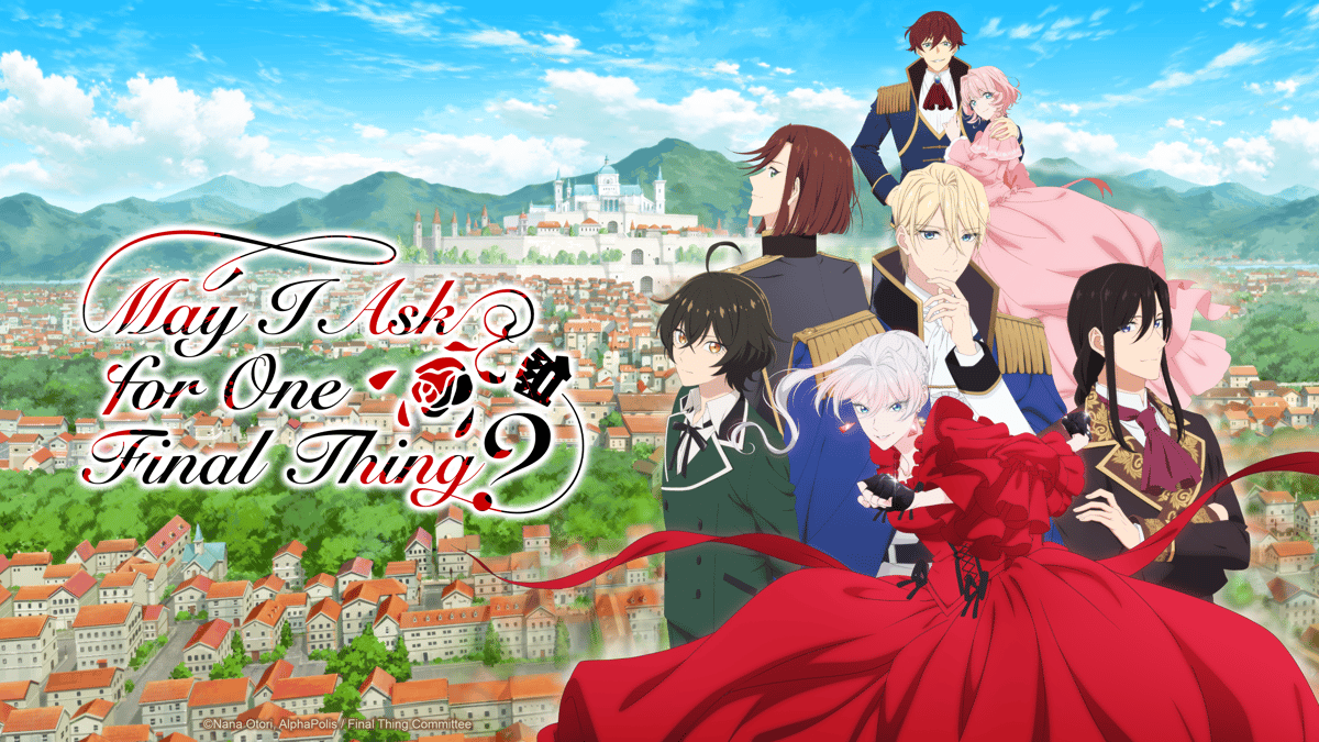 May I Ask for One Final Thing? auf Deutsch - Crunchyroll
