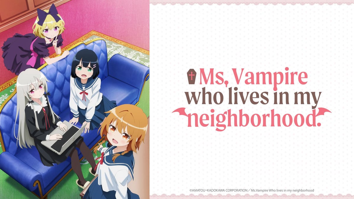 Watch Ms. Vampire who lives in my neighborhood. - Crunchyroll