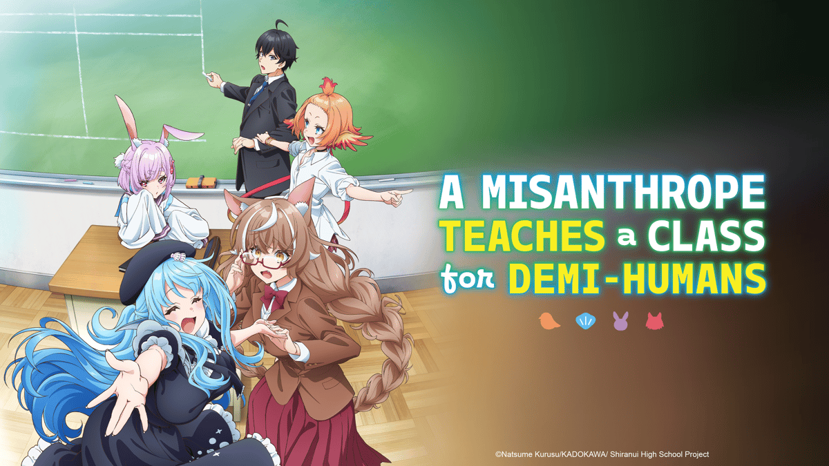 Watch A Misanthrope Teaches a Class for Demi-Humans - Crunchyroll