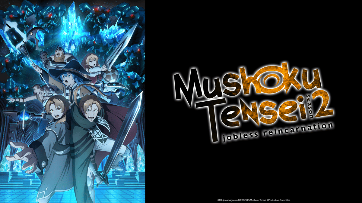 Watch Mushoku Tensei: Jobless Reincarnation - Crunchyroll