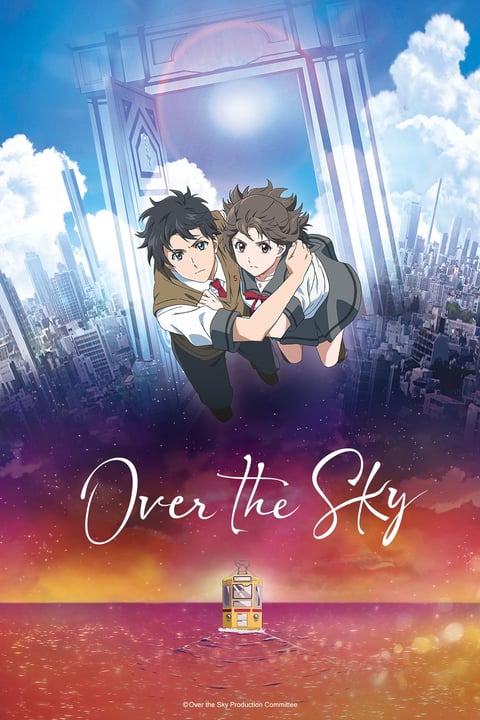 Watch Over the Sky - Crunchyroll