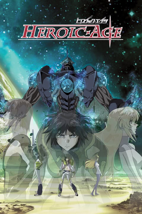 Watch Heroic Age - Crunchyroll