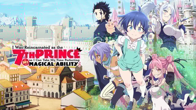 I Was Reincarnated as the 7th Prince so I Can Take My Time Perfecting ...