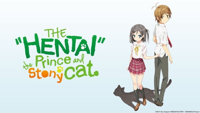 Watch Henneko The Hentai Prince And The Stony Cat Crunchyroll
