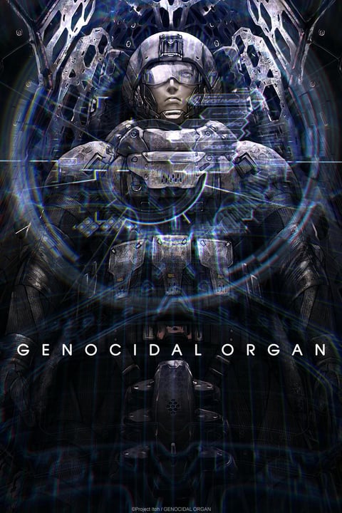Watch Genocidal Organ - Crunchyroll