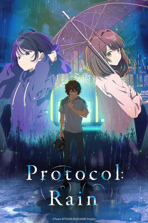 Watch Protocol: Rain - Crunchyroll